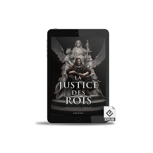 ROMAN : [ePub] La Justice des rois – Elder-Craft